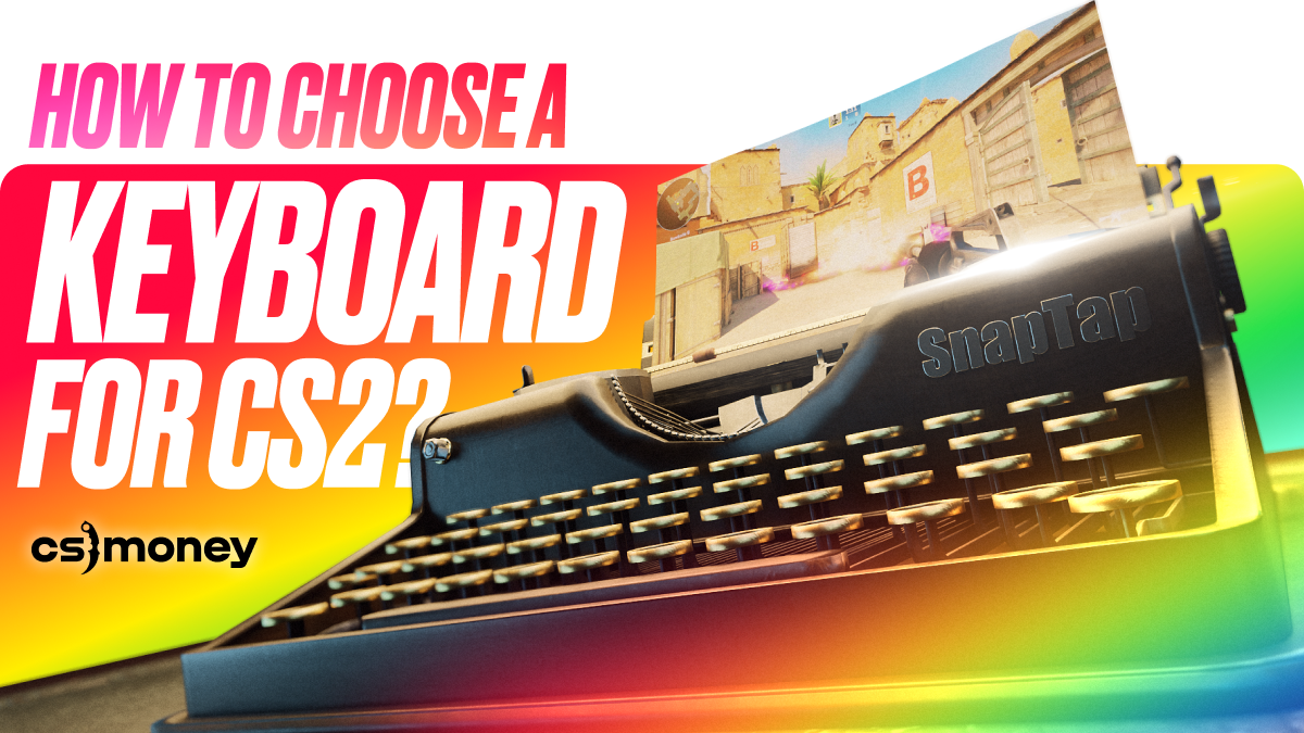 All about skins, events and trade in CS:GO/CS2 ‒ CS.MONEY BLOG