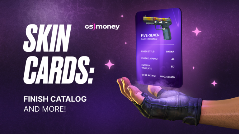 Skin Cards: Finish Catalog and more! - CS.MONEY BLOG