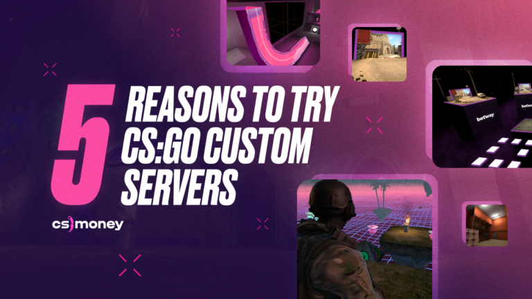 5 reasons to play on CS:GO custom servers