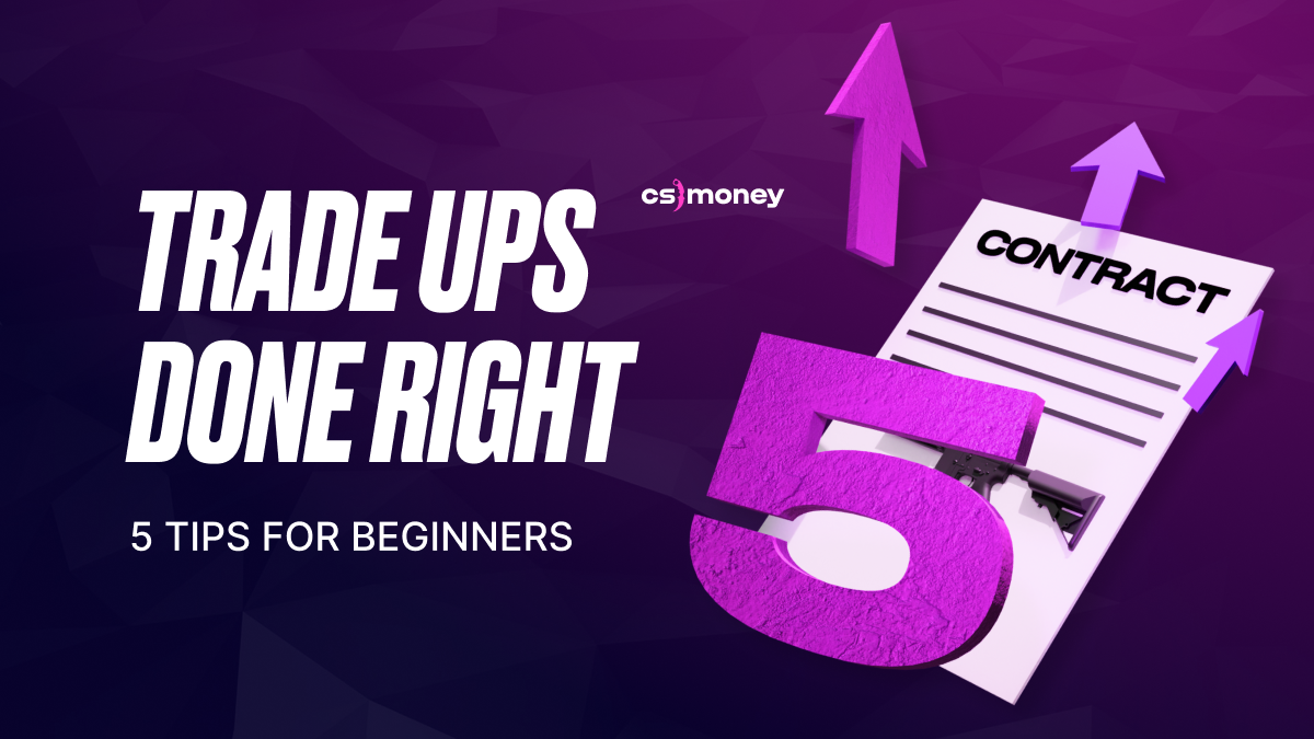 CS2 Trade Up Contracts: Ultimate Guide