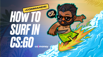 How to Surf in CS:GO/CS2? Ultimate Guide and Best Surfing Maps