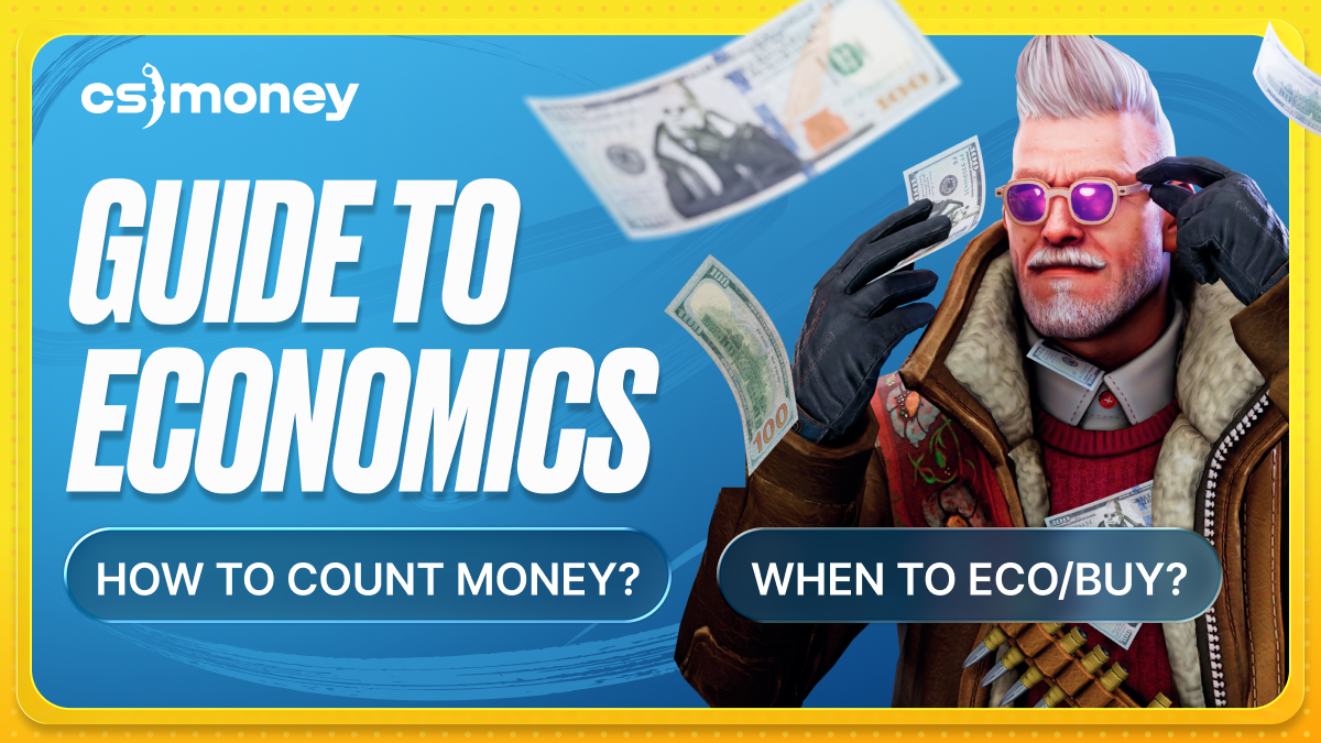 Ultimate CS2 Economy Guide in 2025: How Money Works in CS2