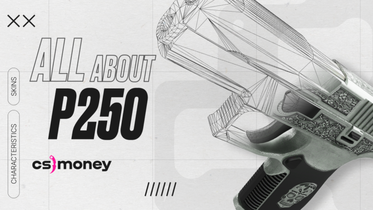 All about P250 in CS2: how to play, strong and weak sides, prices
