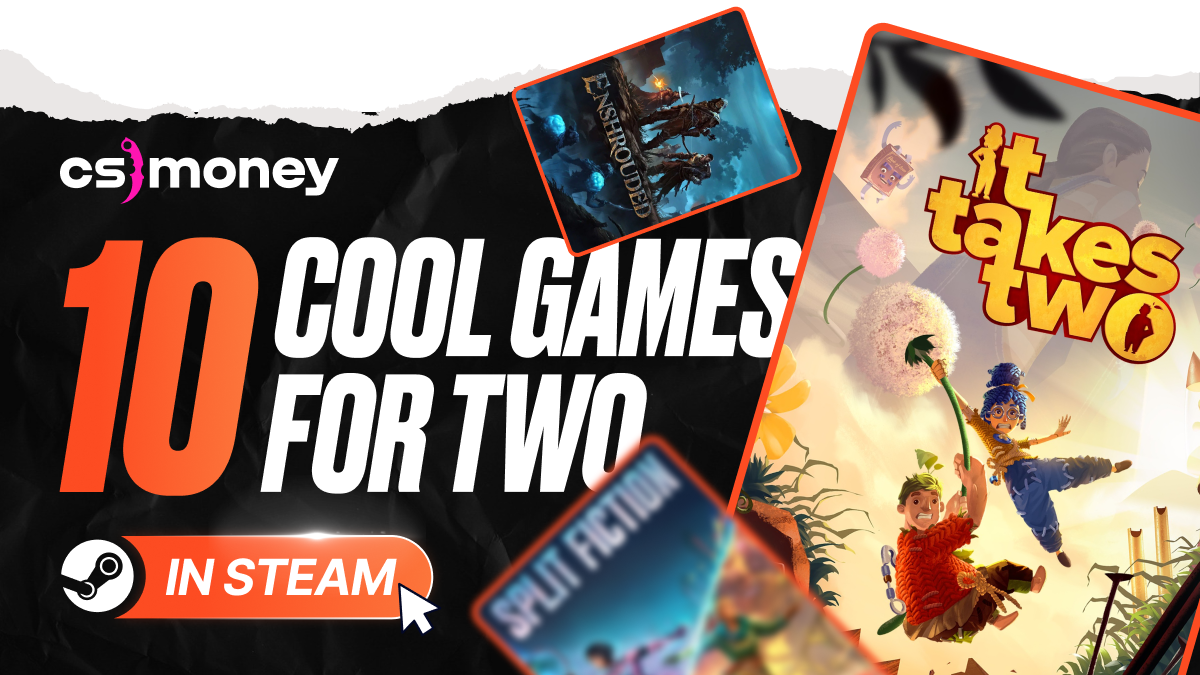 Top-10 Best Two-Player Steam Games in 2025: The Ultimate List