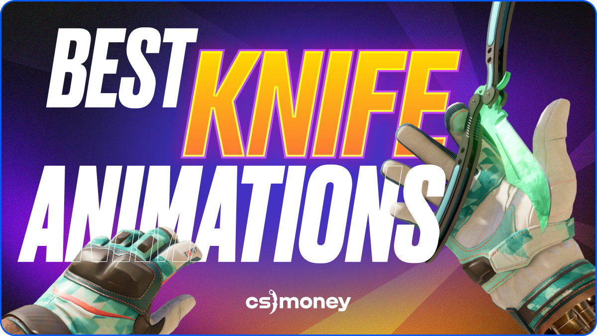 Best CS2 knives with unique animations