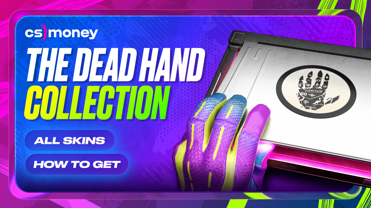 The Dead Hand Terminal Update: New Gloves and Skins!